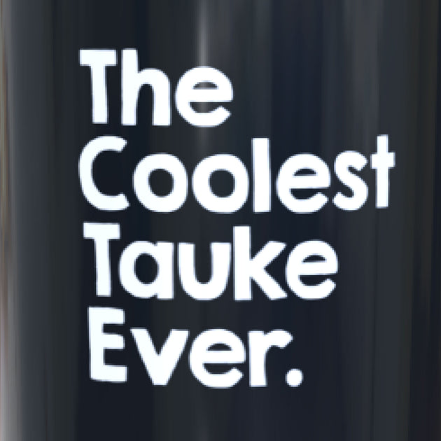 Tumbler - Coolest Tauke – APOM